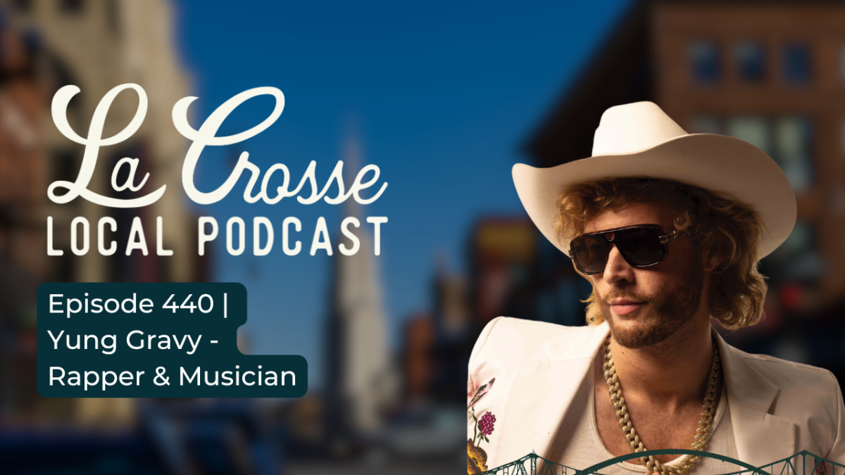 E. 440 | Yung Gravy - Rapper & Musician | La Crosse Local