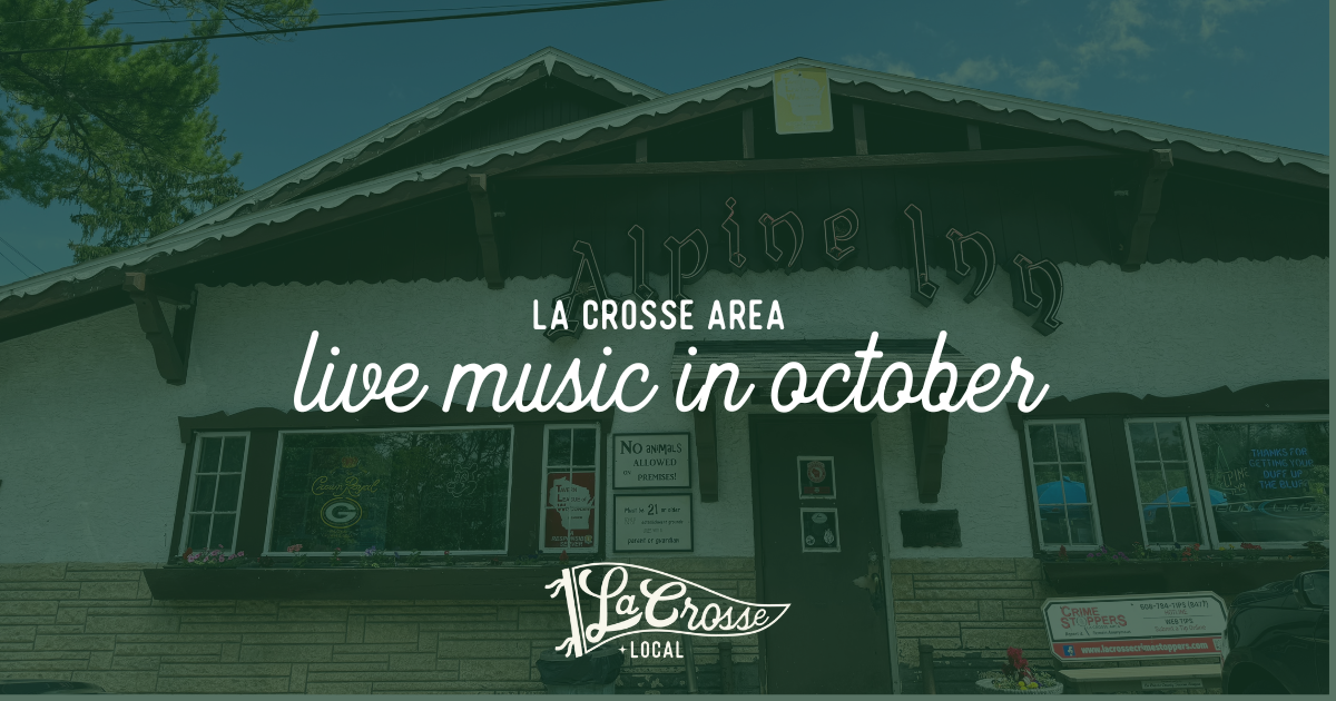 La Crosse Guide to Live Music in October | La Crosse Local