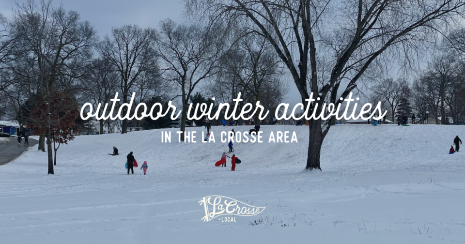 Outdoor Winter Activities in La Crosse | La Crosse Local